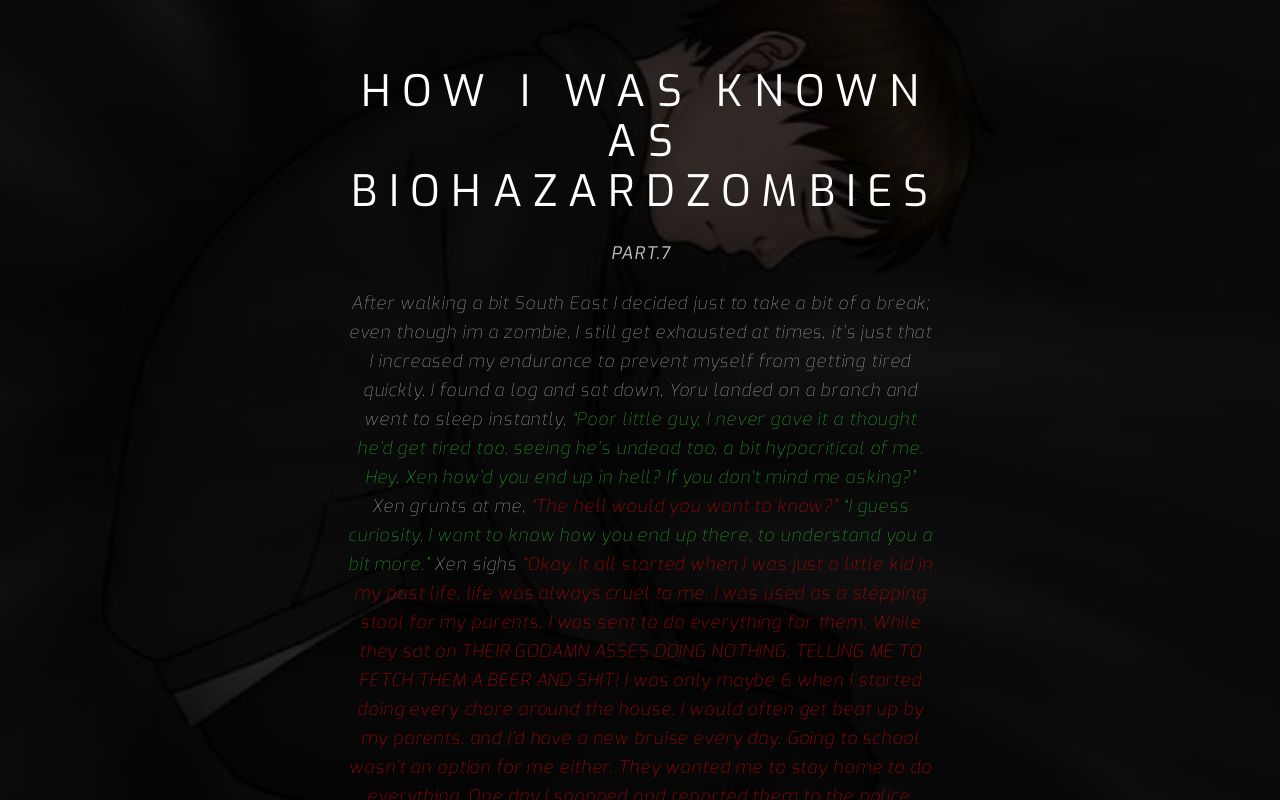 How I was known as BioHazardZombies